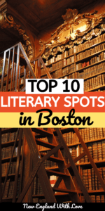 10 Literary Sites in Boston All Book-Lovers Should Visit | New England ...