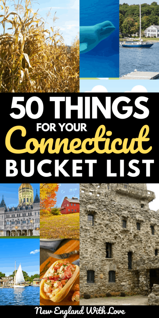 62 Top Things to Do in Connecticut: The Perfect CT Bucket List (2023 ...