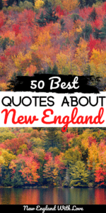 50+ Quotes about New England: Inspiring Words + Captions | New England ...