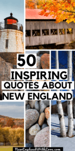 50+ Quotes about New England: Inspiring Words + Captions | New England ...