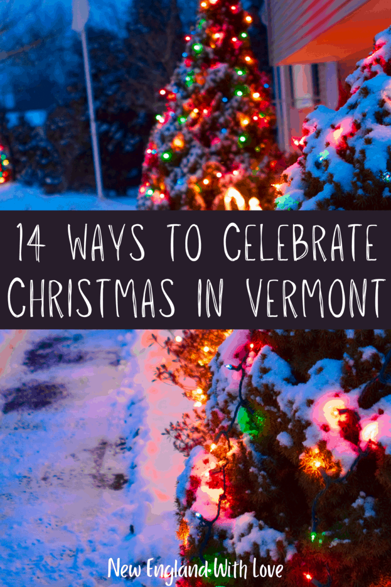 16 Festive Ways to Celebrate Christmas in Vermont | New England With Love
