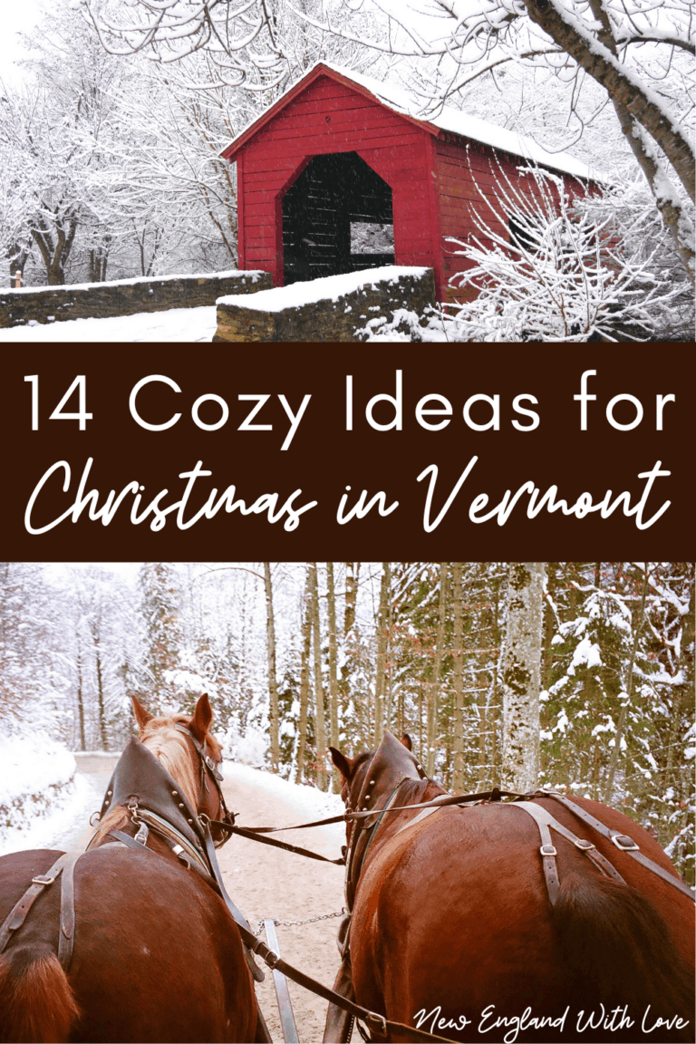 16 Festive Ways to Celebrate Christmas in Vermont | New England With Love