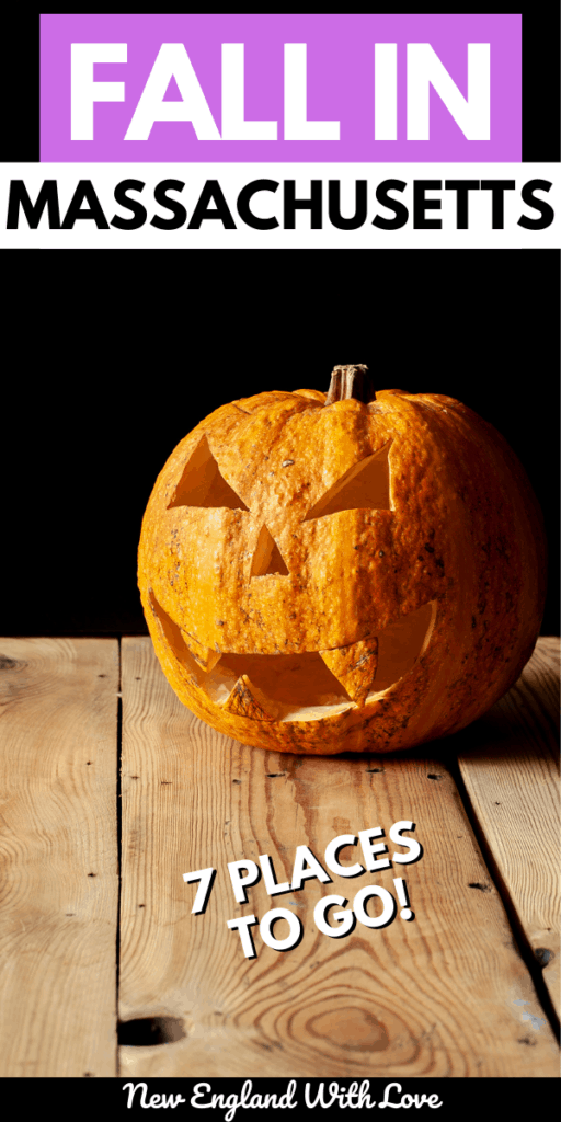Fall in Massachusetts: 12 Must-Visit Destinations & Fall Fun Ideas ...