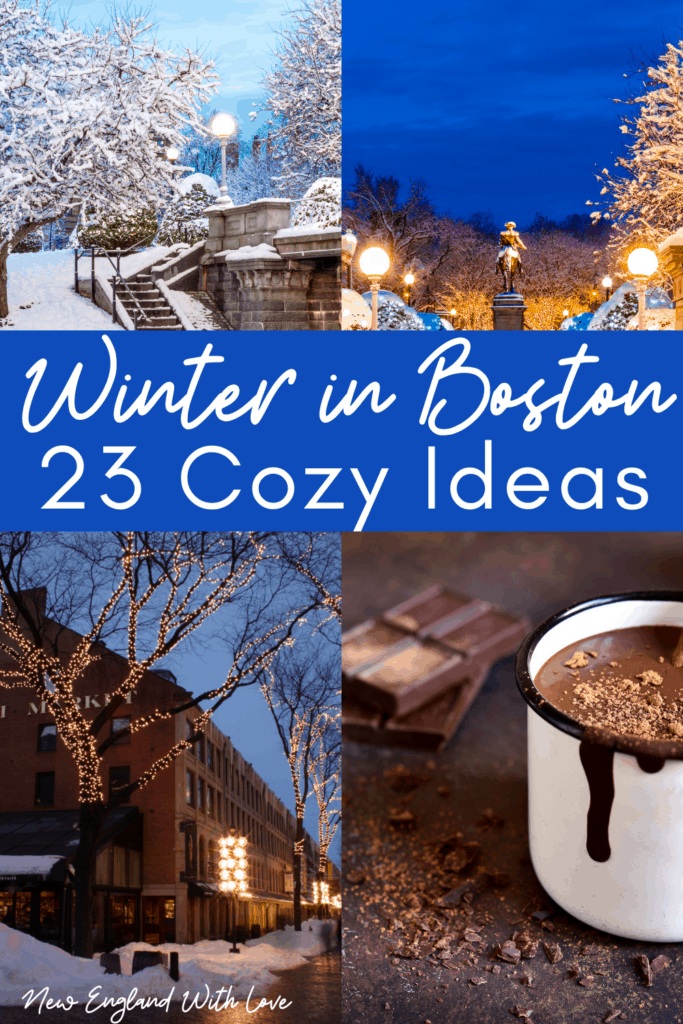 25 Ideas for a Wonderful Winter in Boston | New England With Love