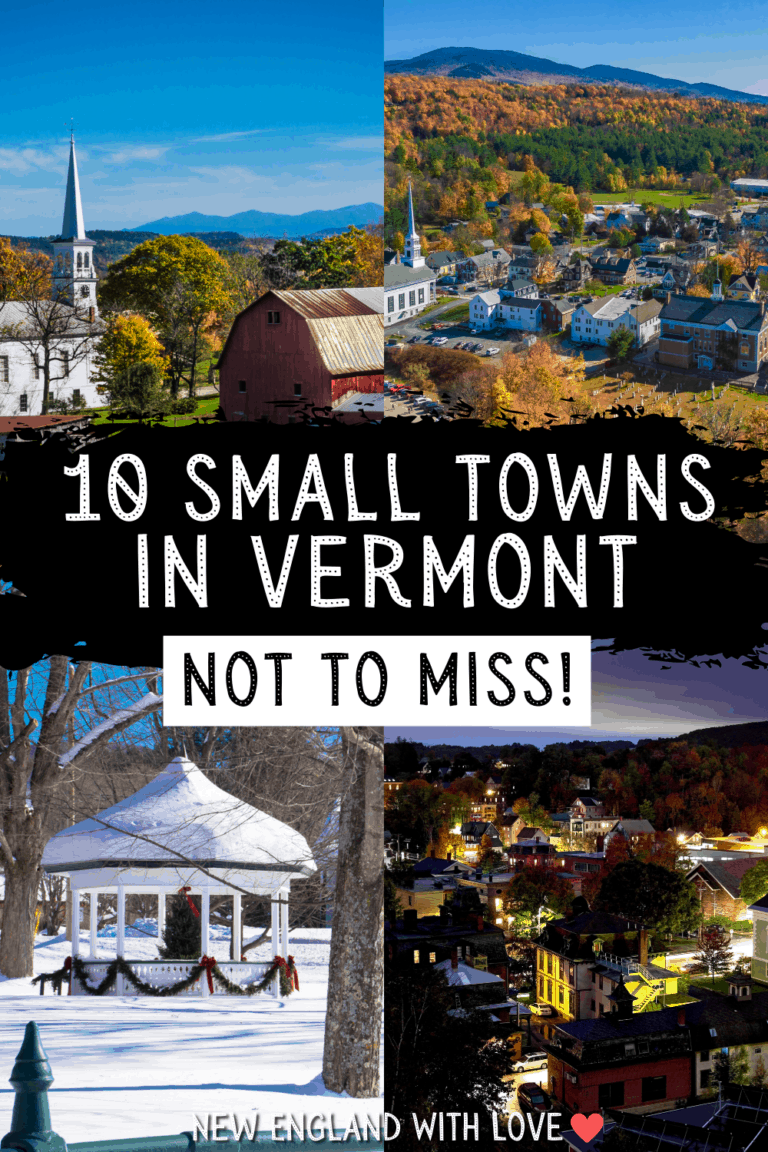 15 Charming Small Towns in Vermont Not to Miss | New England With Love