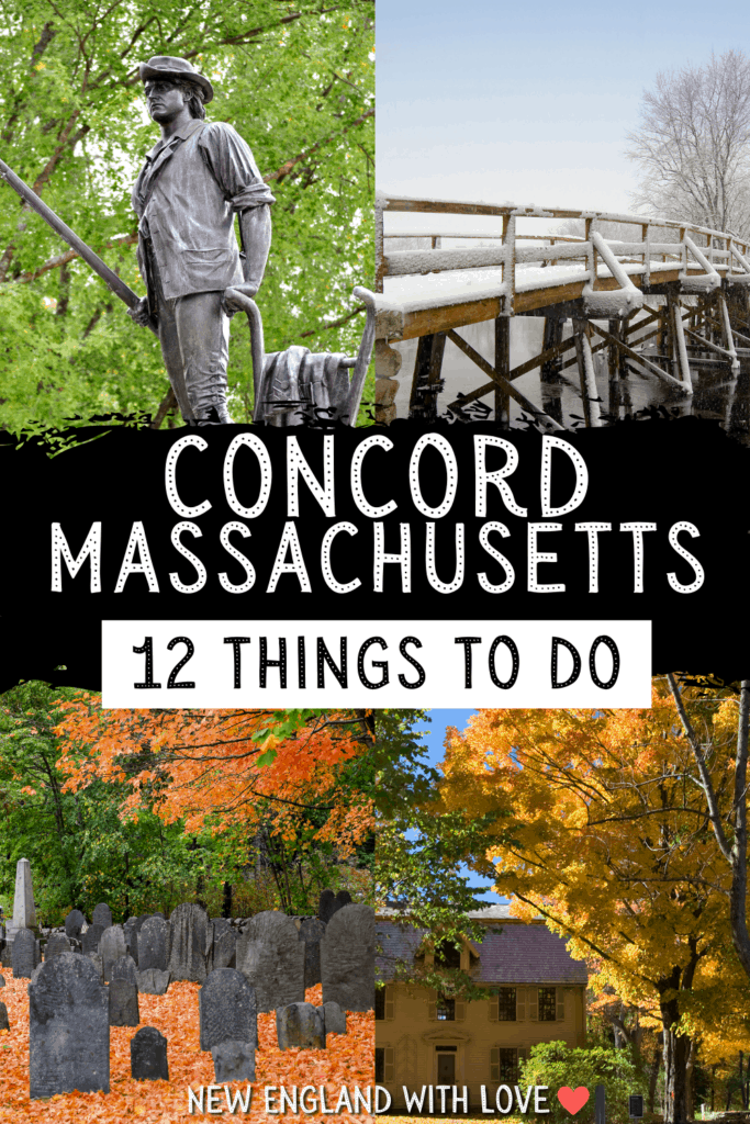 15 Terrific Things to Do in Concord MA | New England With Love