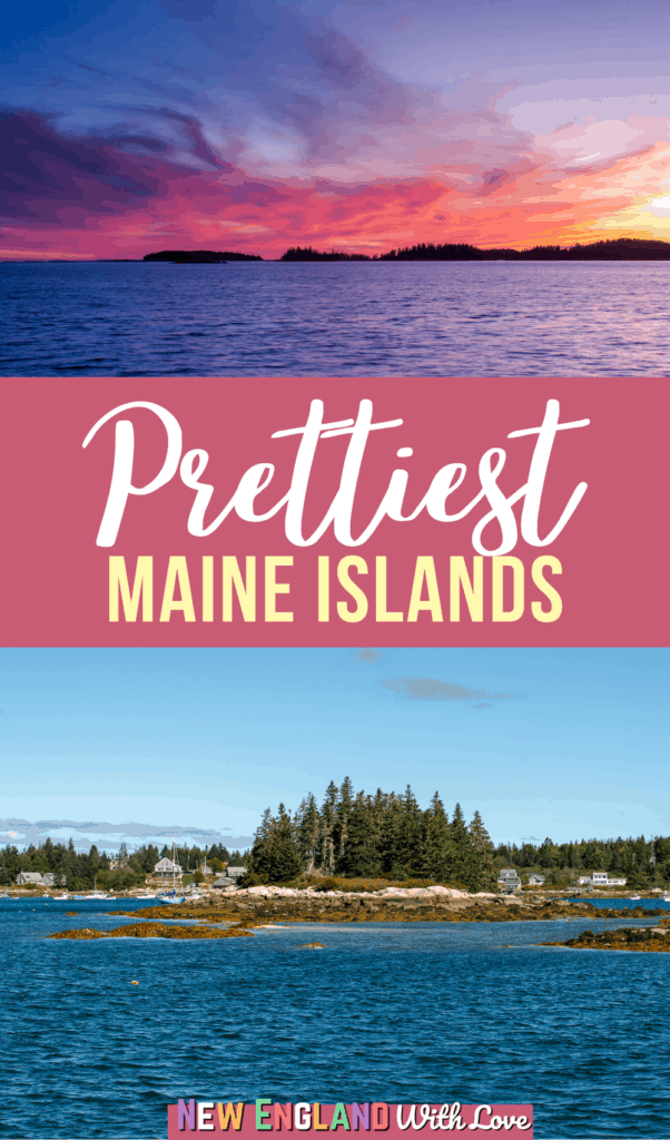 5 Beautiful Maine Islands to Add to Your Must Visit List | New England ...