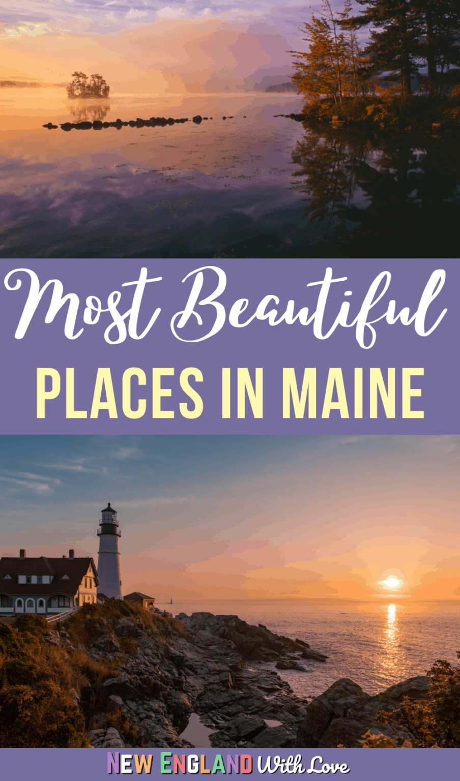 25 of the Most Beautiful Places in Maine | New England With Love