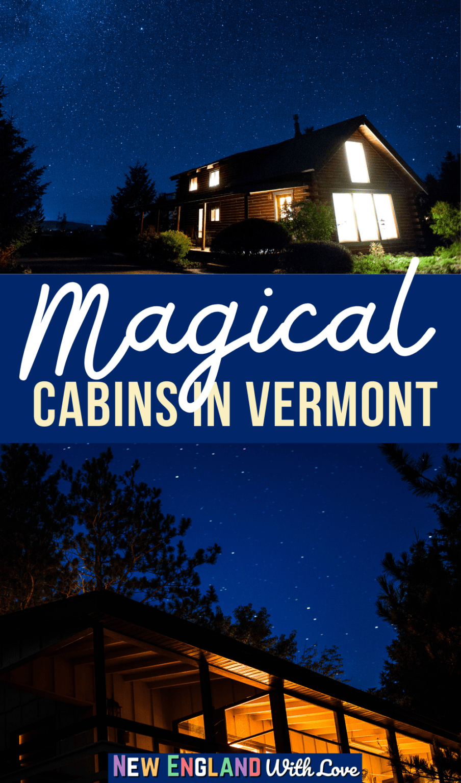 18 Cozy Cabins in Vermont to Book ASAP | New England With Love