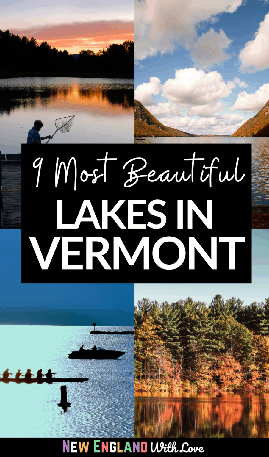 9 Best Lakes in Vermont You Must Visit