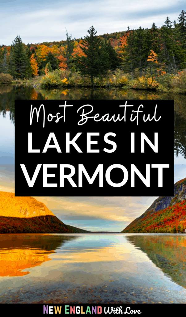 9 Best Lakes in Vermont You Must Visit