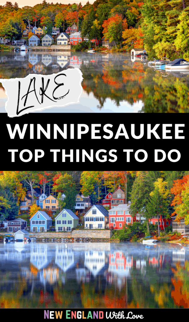 15 Winning Things to Do at Lake Winnipesaukee & Nearby | New England ...