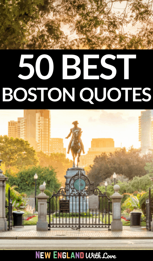 50 Wicked Awesome Quotes About Boston | New England With Love